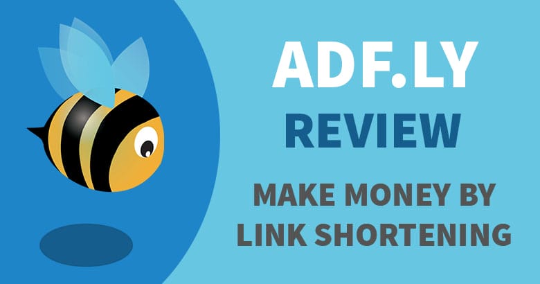 Adf.ly Review 2025 (With Payment Proofs): Legit or Scam?